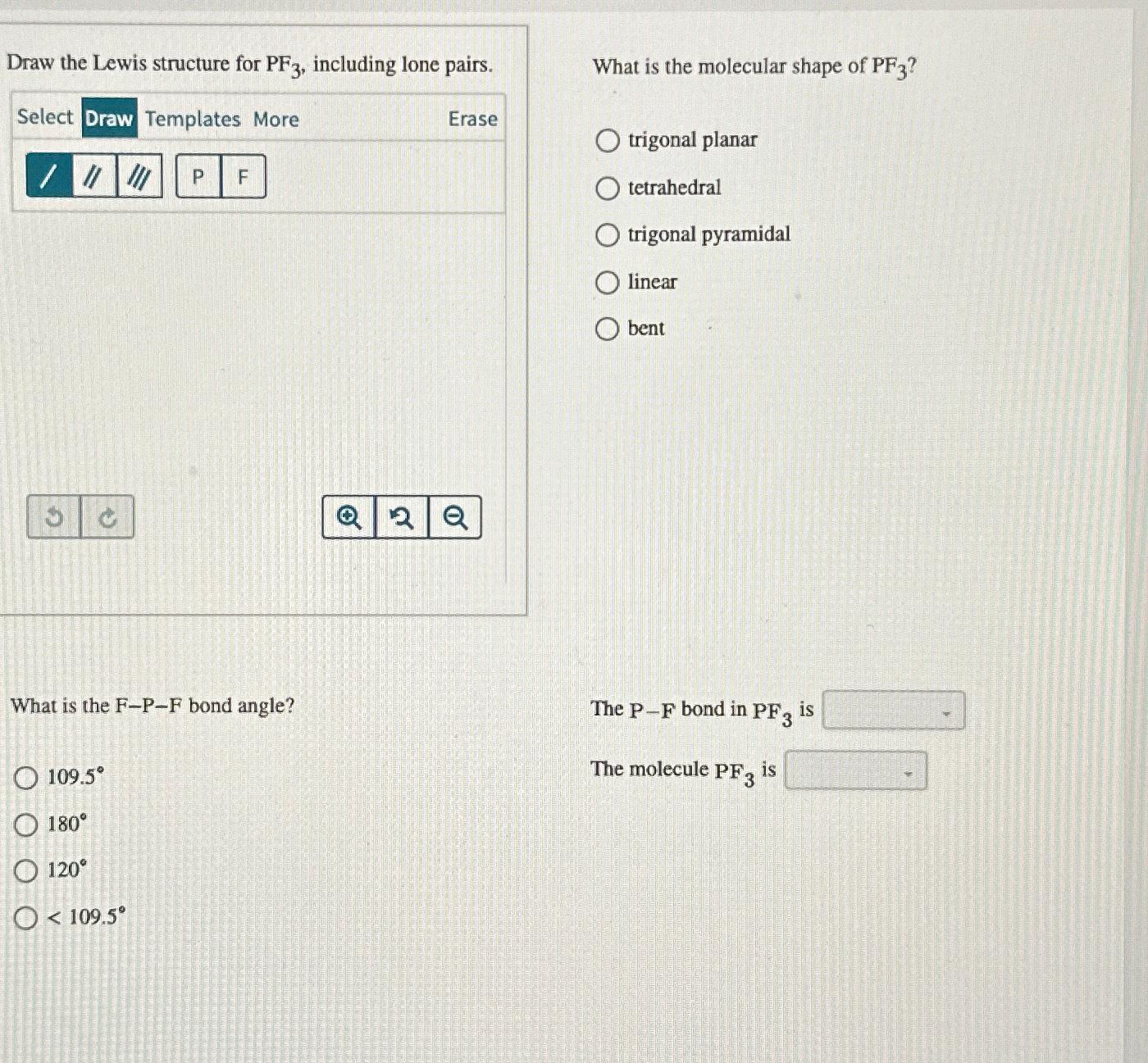 Solved Draw the Lewis structure for PF3, ﻿including lone | Chegg.com