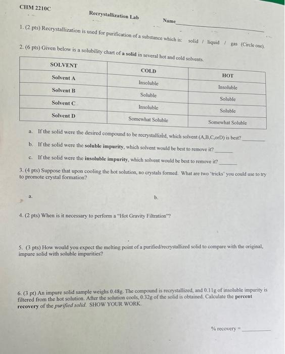 Solved Name 1. (2 pts) Recrystallization is used for | Chegg.com