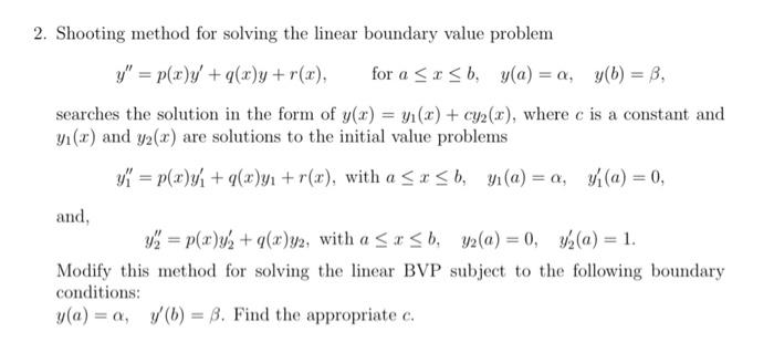 Solved 2. Shooting method for solving the linear boundary | Chegg.com