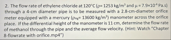 Solved The flow rate of ethylene chloride at and | Chegg.com