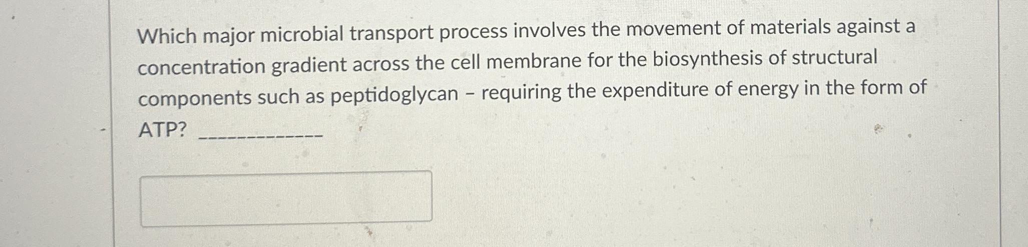 Solved Which major microbial transport process involves the | Chegg.com