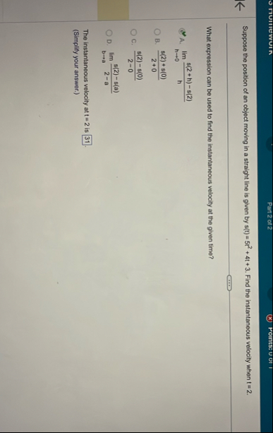 Solved Part 2 ﻿ol 2(x) ﻿Points: 0 ﻿or 1Suppose the position | Chegg.com