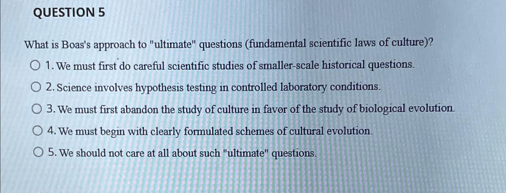 Solved QUESTION 5What is Boas's approach to "ultimate" | Chegg.com