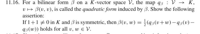 Solved 1.16. For a bilinear form β on a K-vector space V, | Chegg.com