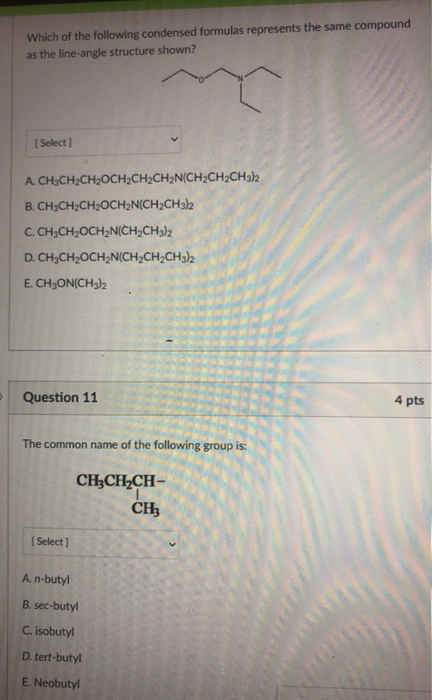Solved Which of the following condensed formulas represents | Chegg.com