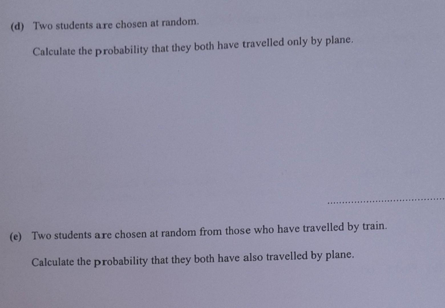 Solved (d) Two students are chosen at random. Calculate the | Chegg.com
