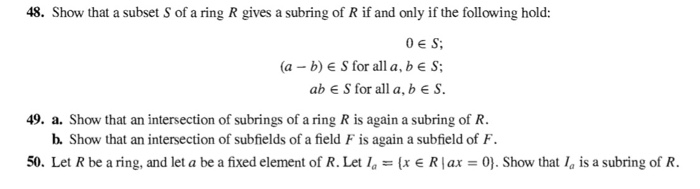 Solved 48. Show that a subset S of a ring R gives a subring | Chegg.com