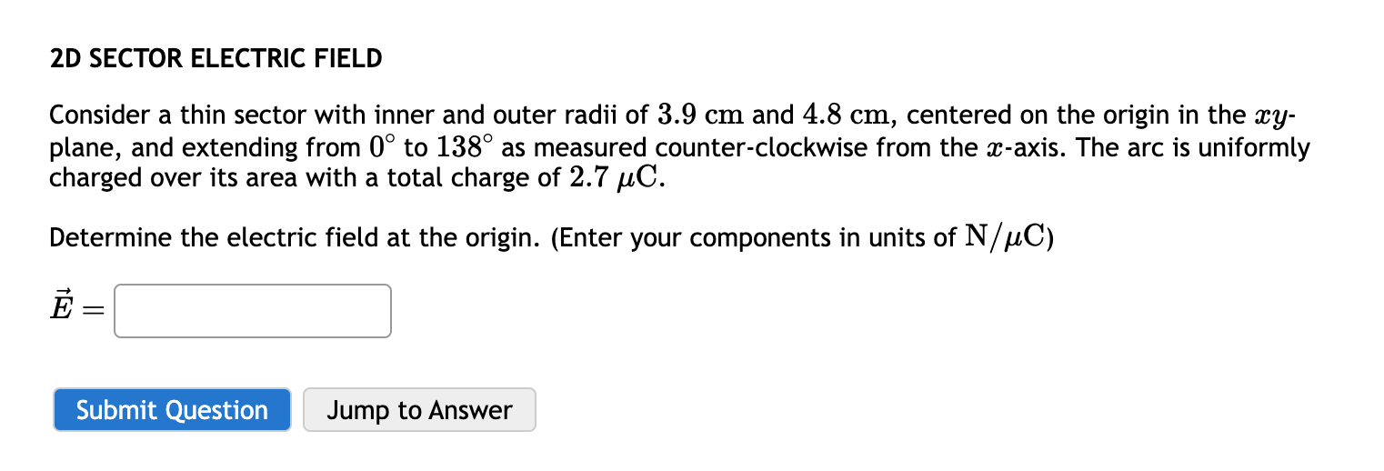 2D SECTOR ELECTRIC FIELDConsider a thin sector with | Chegg.com