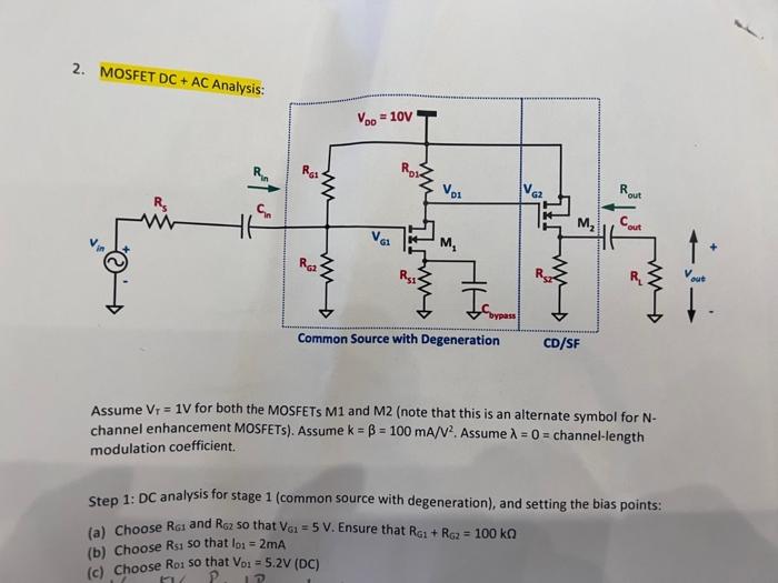 Solved 2. MOSFET DC + AC Analvsis: Assume VT=1V for both the | Chegg.com