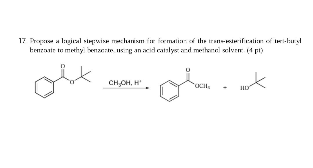Solved 17. Propose a logical stepwise mechanism for | Chegg.com