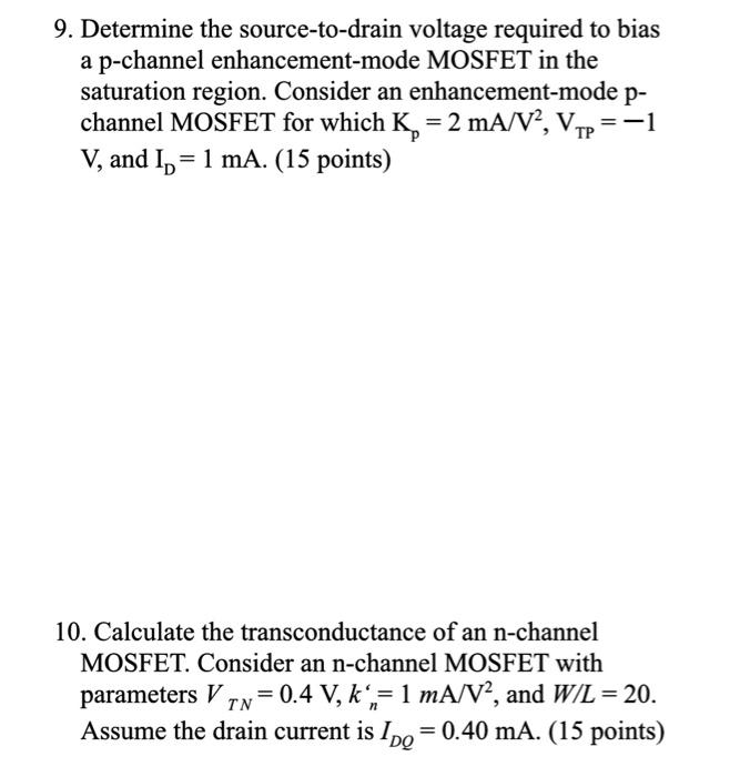 Solved 9. Determine the source-to-drain voltage required to | Chegg.com