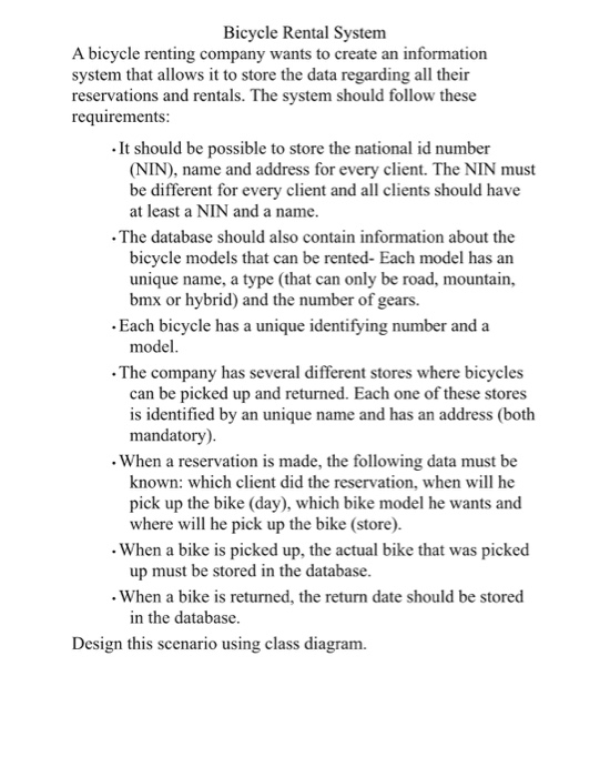 Solved Bicycle Rental System A bicycle renting company wants | Chegg.com