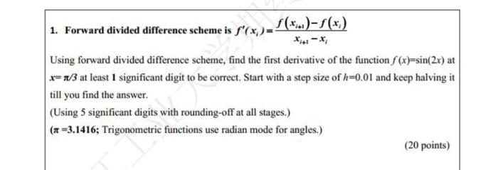 Solved 1. Forward divided difference scheme is | Chegg.com