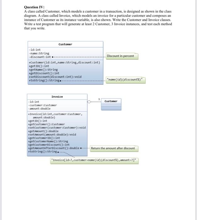 Solved Question IV: A class called Customer, which models a | Chegg.com