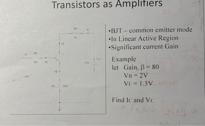 Solved Transistors as Amplifiers BJT-common emitter mode In | Chegg.com
