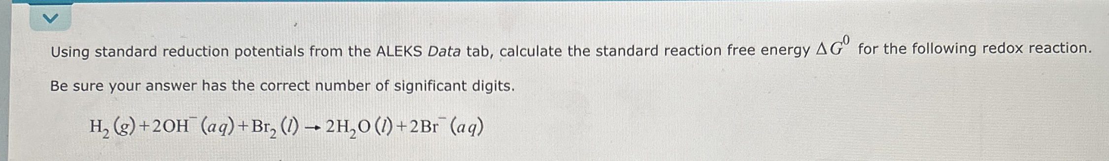 Solved by an EXPERT Using standard reduction potentials from the ALEKS | Chegg.com