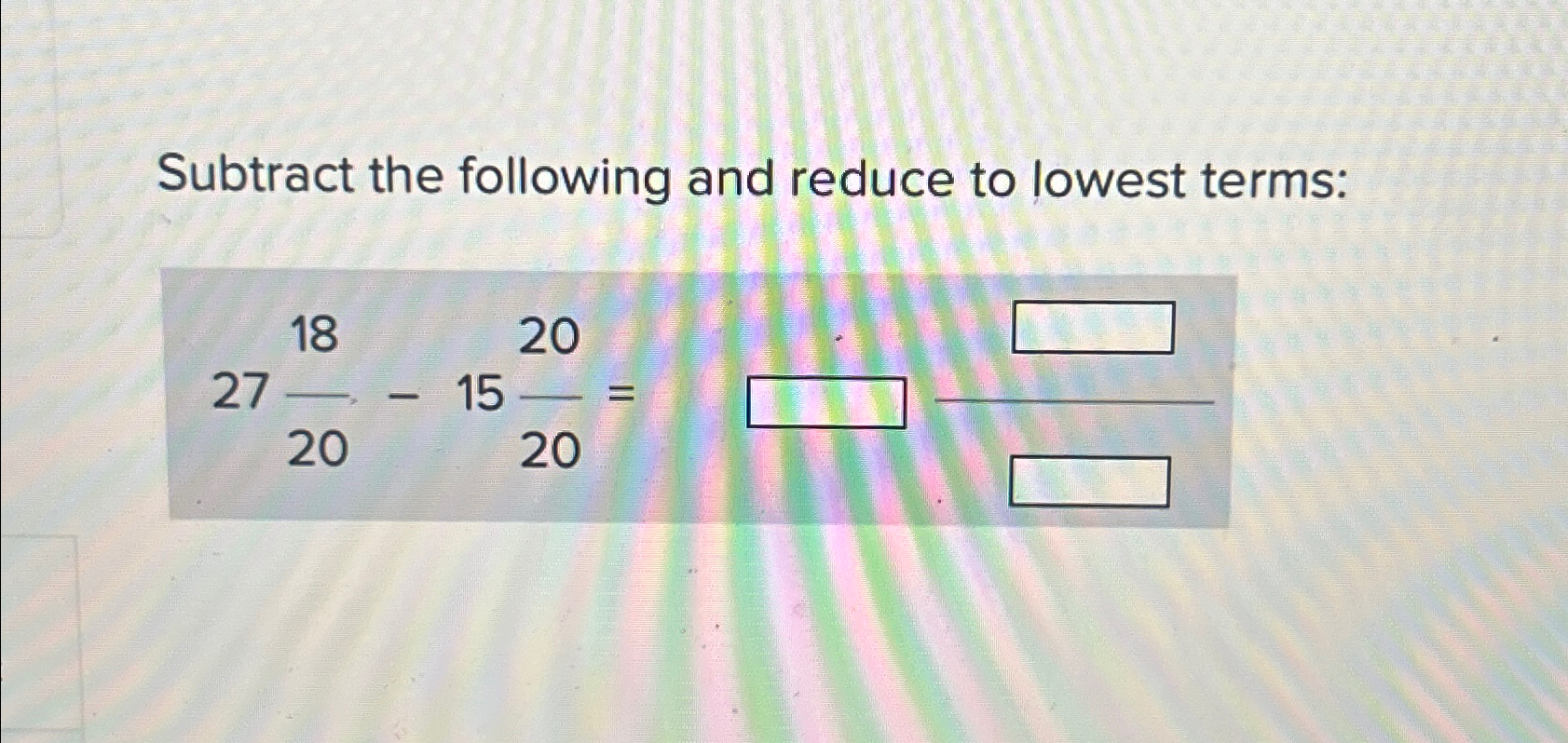 Solved Subtract the following and reduce to lowest | Chegg.com