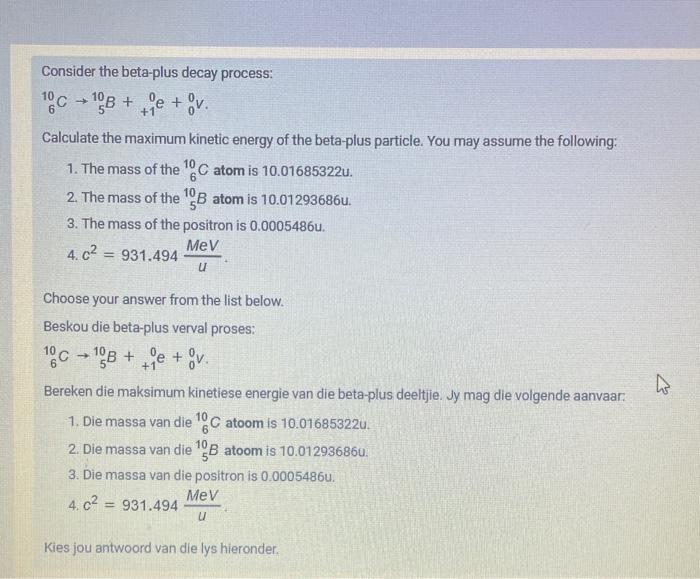 Solved Consider the beta-plus decay process: | Chegg.com