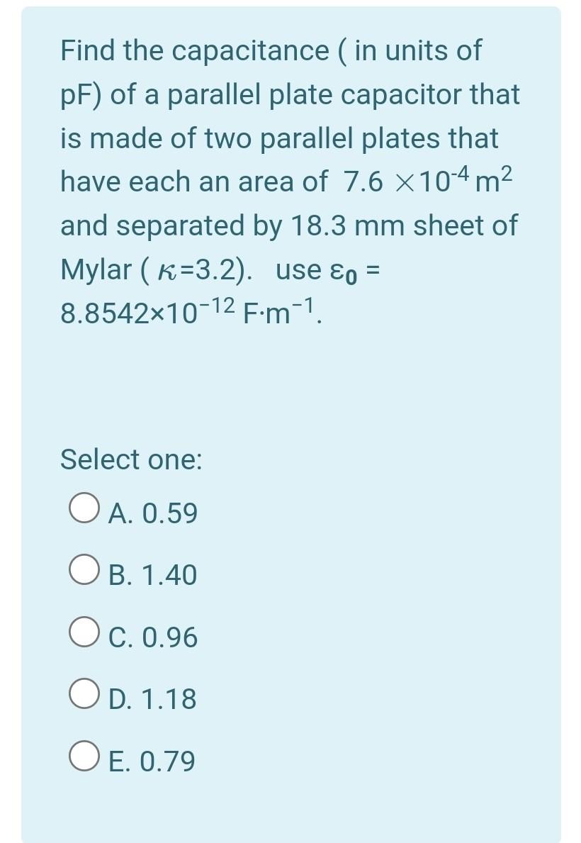 Solved Find the capacitance (in units of pF) of a parallel | Chegg.com