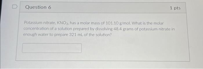Solved Potassium nitrate, KNO3, has a molar mass of 101.10 | Chegg.com