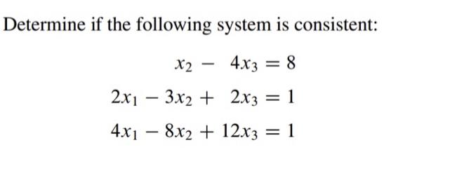 Solved Determine if the following system is | Chegg.com