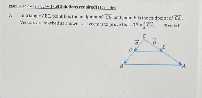 Solved 5 In Triangle Abc Point D Is The Midpoint Of Cb And