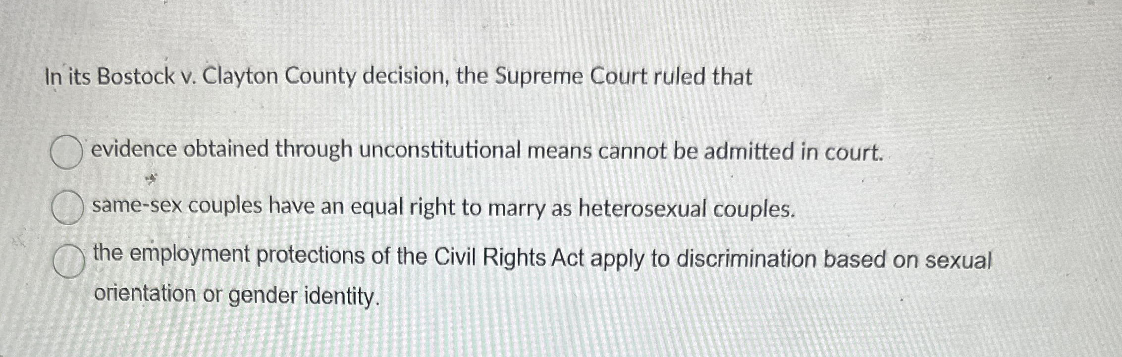 Solved In its Bostock v. ﻿Clayton County decision, the | Chegg.com