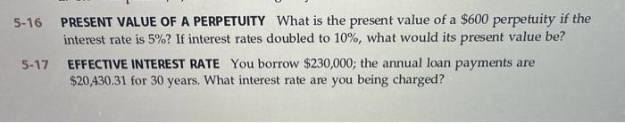 Solved 5-16 PRESENT VALUE OF A PERPETUITY What is the | Chegg.com