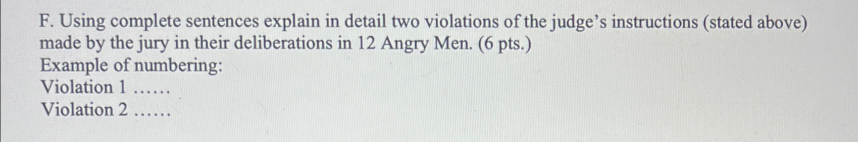 F. ﻿Using complete sentences explain in detail two | Chegg.com