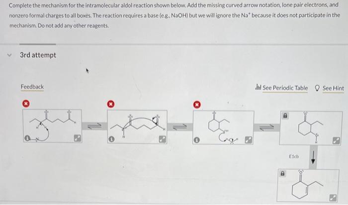 Solved Complete the mechanism for the intramolecular aldol | Chegg.com