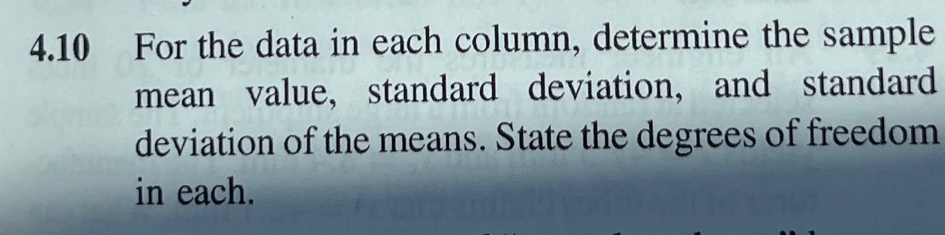 4.10 ﻿For the data in each column, determine the | Chegg.com