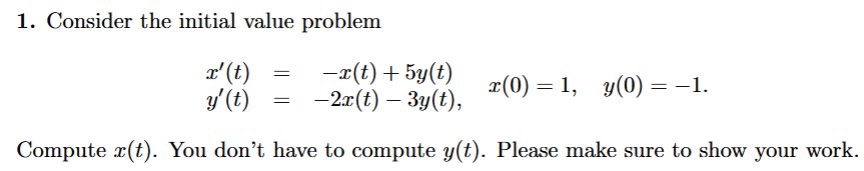 Solved Solving an initial value problem for a linear | Chegg.com