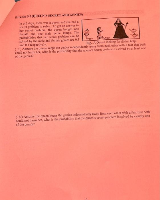 Solved Exercise 3.5 (QUEEN'S SECRET AND GENIES) In old diys, | Chegg.com