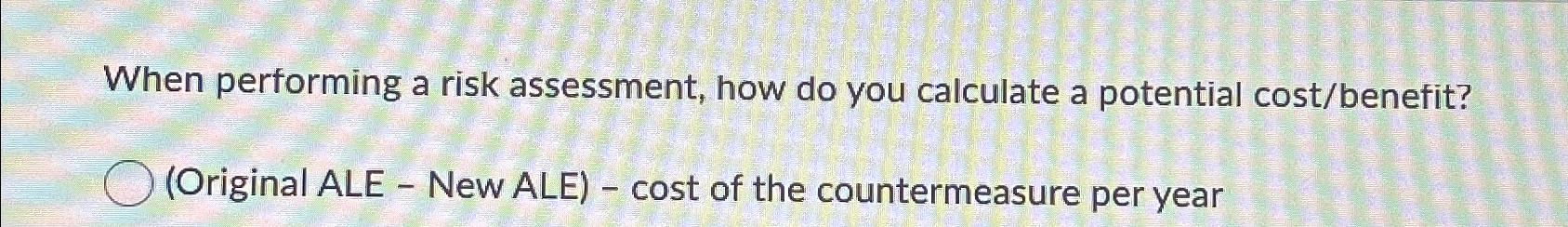 Solved When performing a risk assessment, how do you | Chegg.com