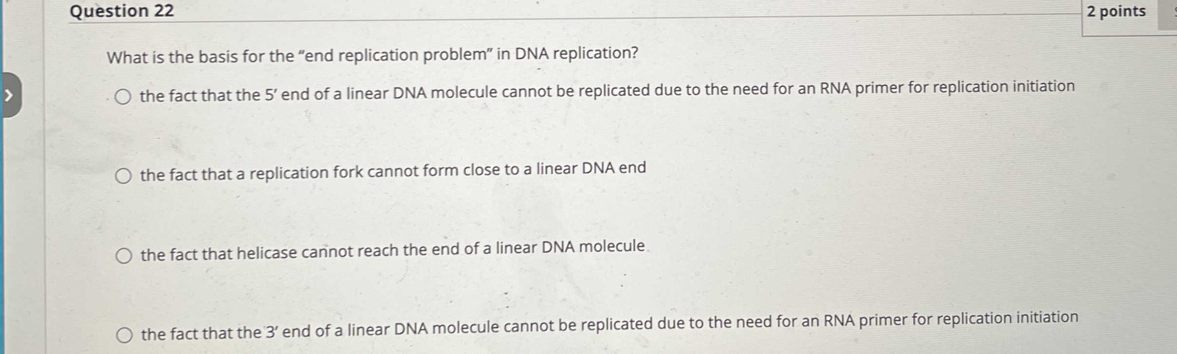 Solved Question 22What is the basis for the "end replication | Chegg.com