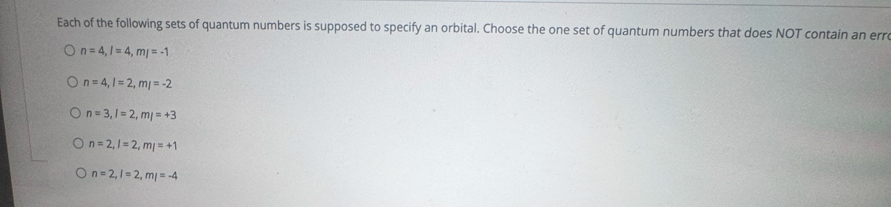 Solved Each of the following sets of quantum numbers is | Chegg.com