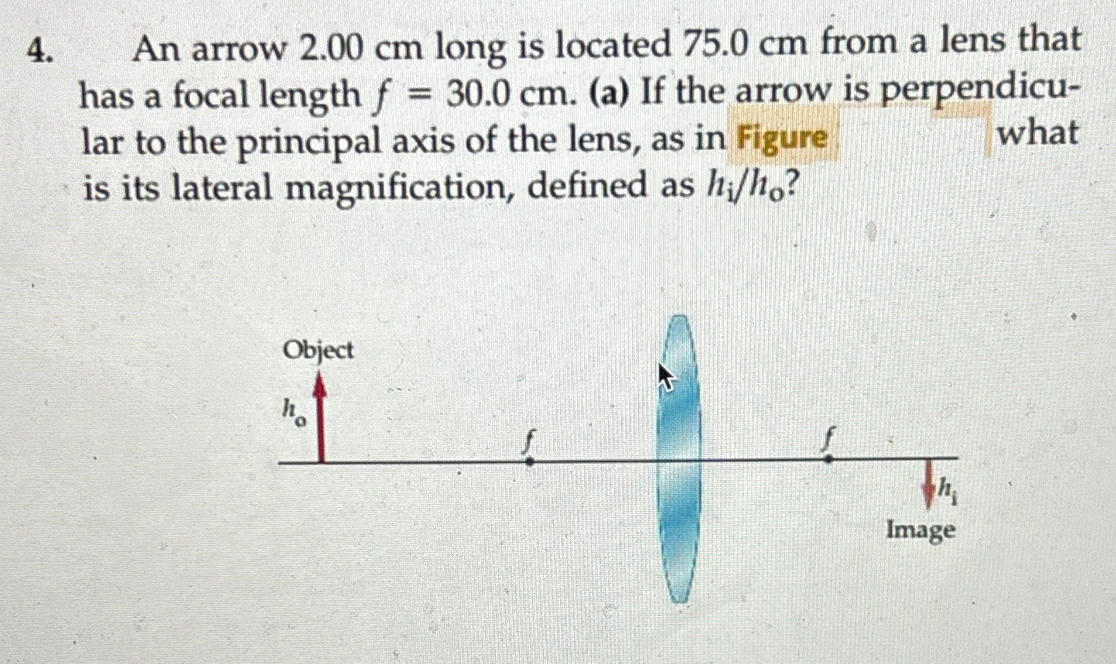Solved An arrow 2.00cm ﻿long is located 75.0cm ﻿from a lens | Chegg.com
