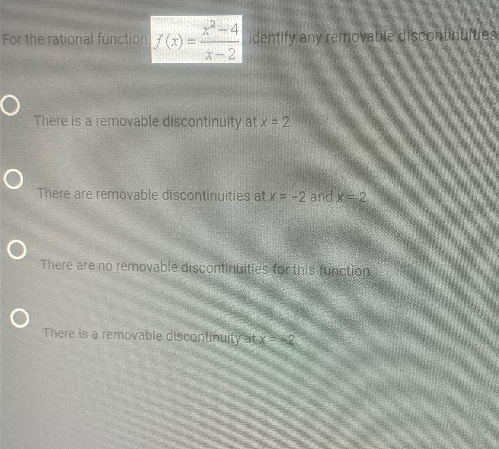 Solved For the rational function f(x)=x2-4x-2 ﻿identify any | Chegg.com