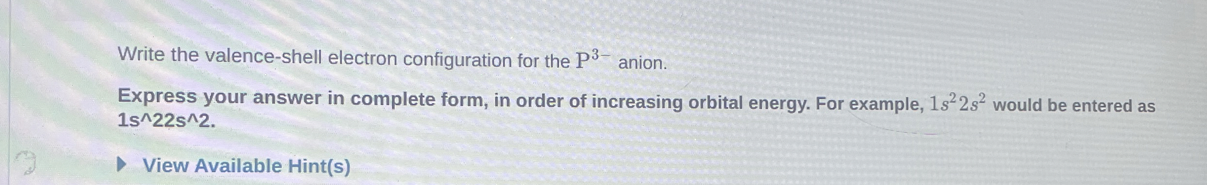 Solved Write the valence-shell electron configuration for | Chegg.com