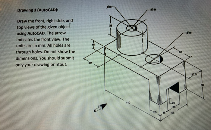Solved Drawing 3 (AutoCAD): Draw the front, right-side, and | Chegg.com