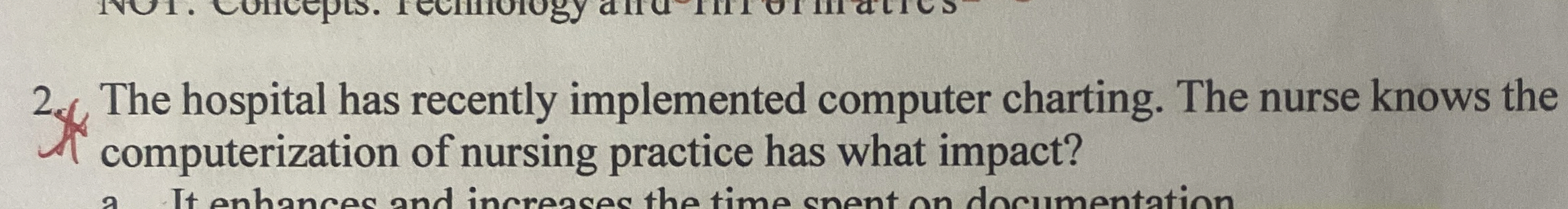 Solved 24 ﻿The hospital has recently implemented computer | Chegg.com