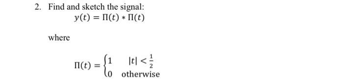 Solved 1. The following functions are sometimes called the | Chegg.com