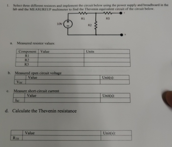 Solved Select three different resistors and implement the | Chegg.com