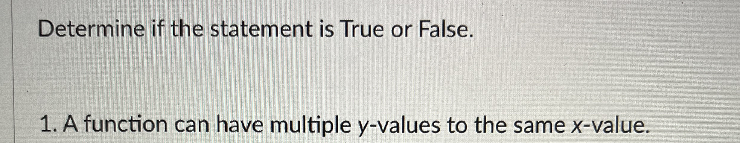 Solved Determine if the statement is True or False.A | Chegg.com