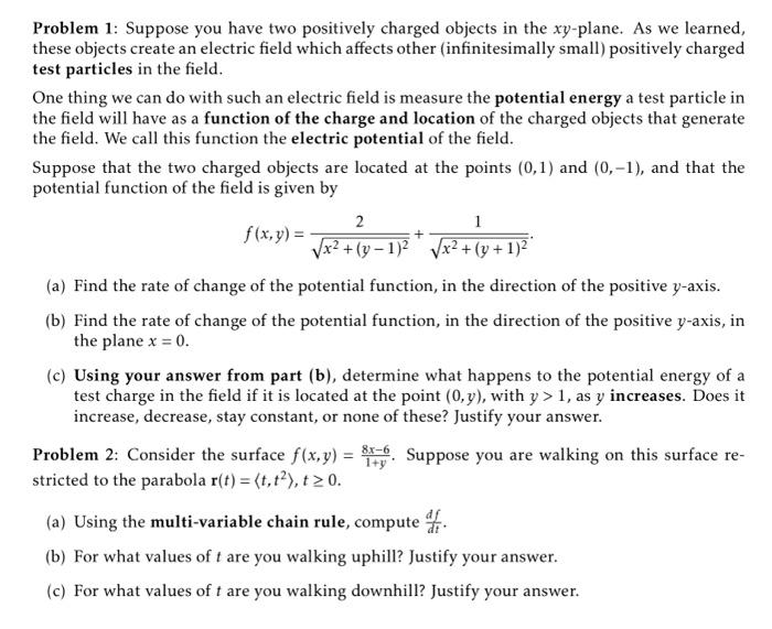 Solved Problem 1: Suppose you have two positively charged | Chegg.com
