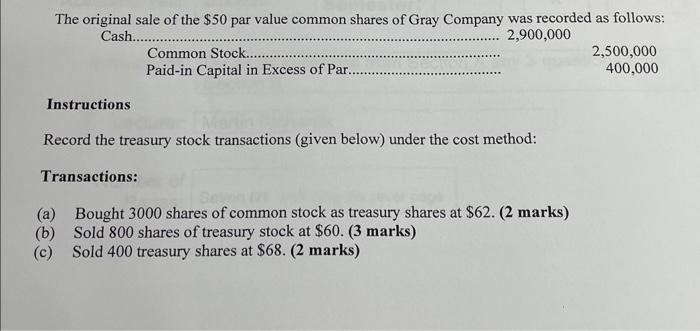 Solved Instructions Record the treasury stock transactions | Chegg.com