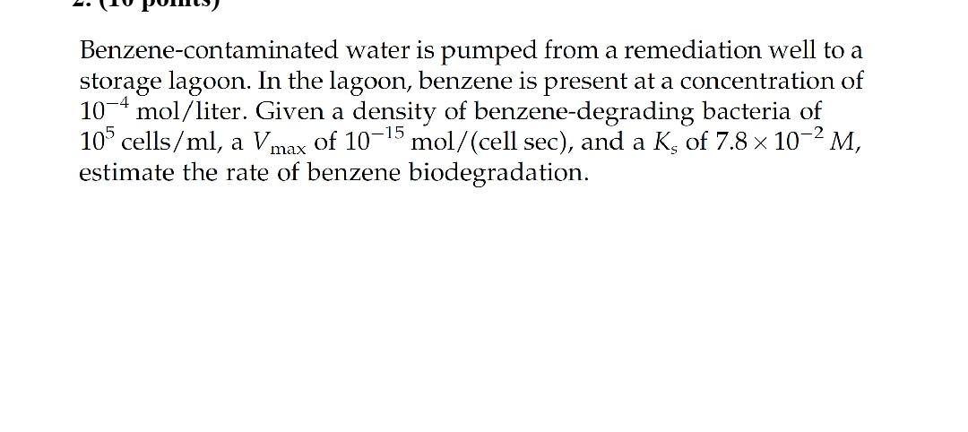 Solved Benzene-contaminated water is pumped from a | Chegg.com