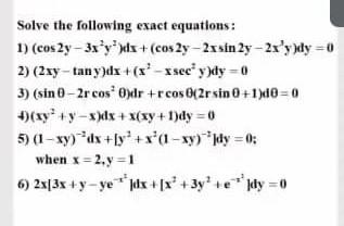 Solved Solve the following exact equations: 1) (cos 2y - | Chegg.com