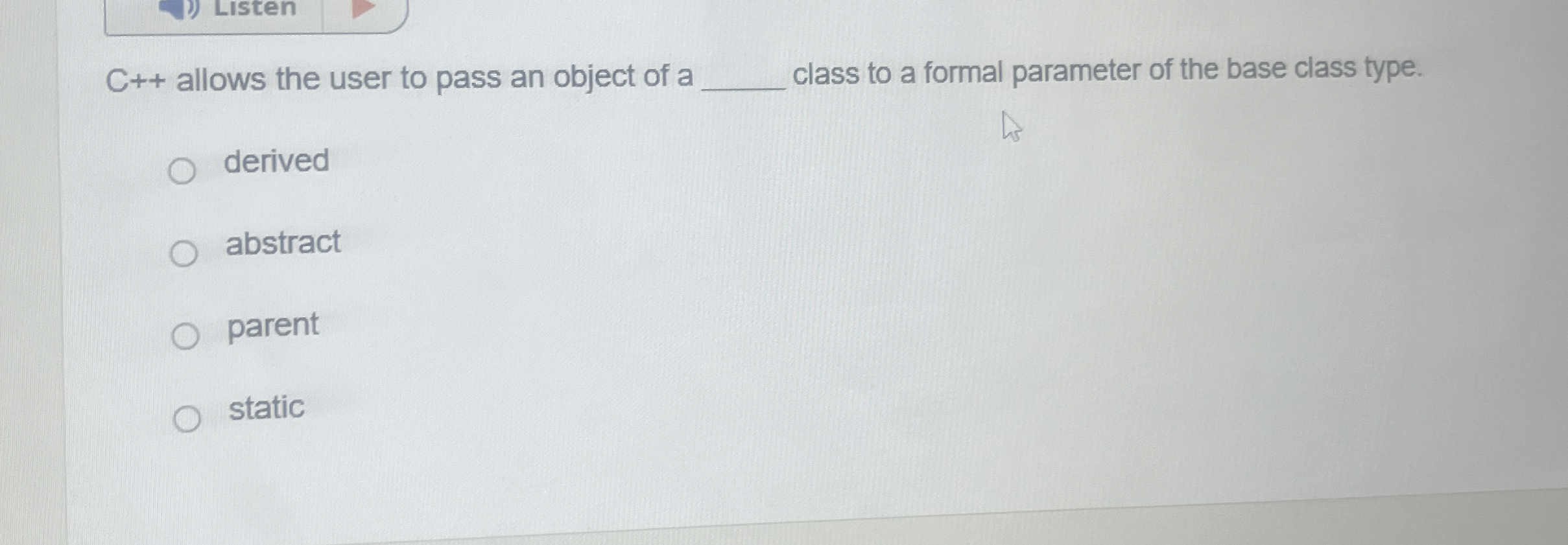 Solved ++ ﻿allows the user to pass an object of a q, ﻿class | Chegg.com