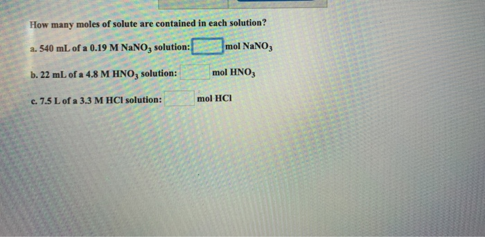 Solved How many moles of solute are contained in each | Chegg.com